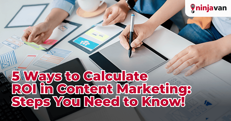 How to Calculate ROI in Content Marketing?