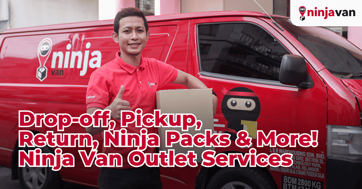 Drop-off, Pickup, Return and More: Ninja Van Outlet Services