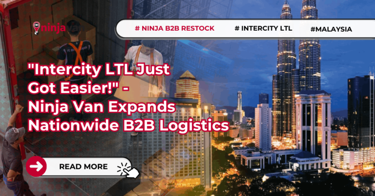 "Intercity LTL Just Got Easier!" - Ninja Van Expands Nationwide B2B ...